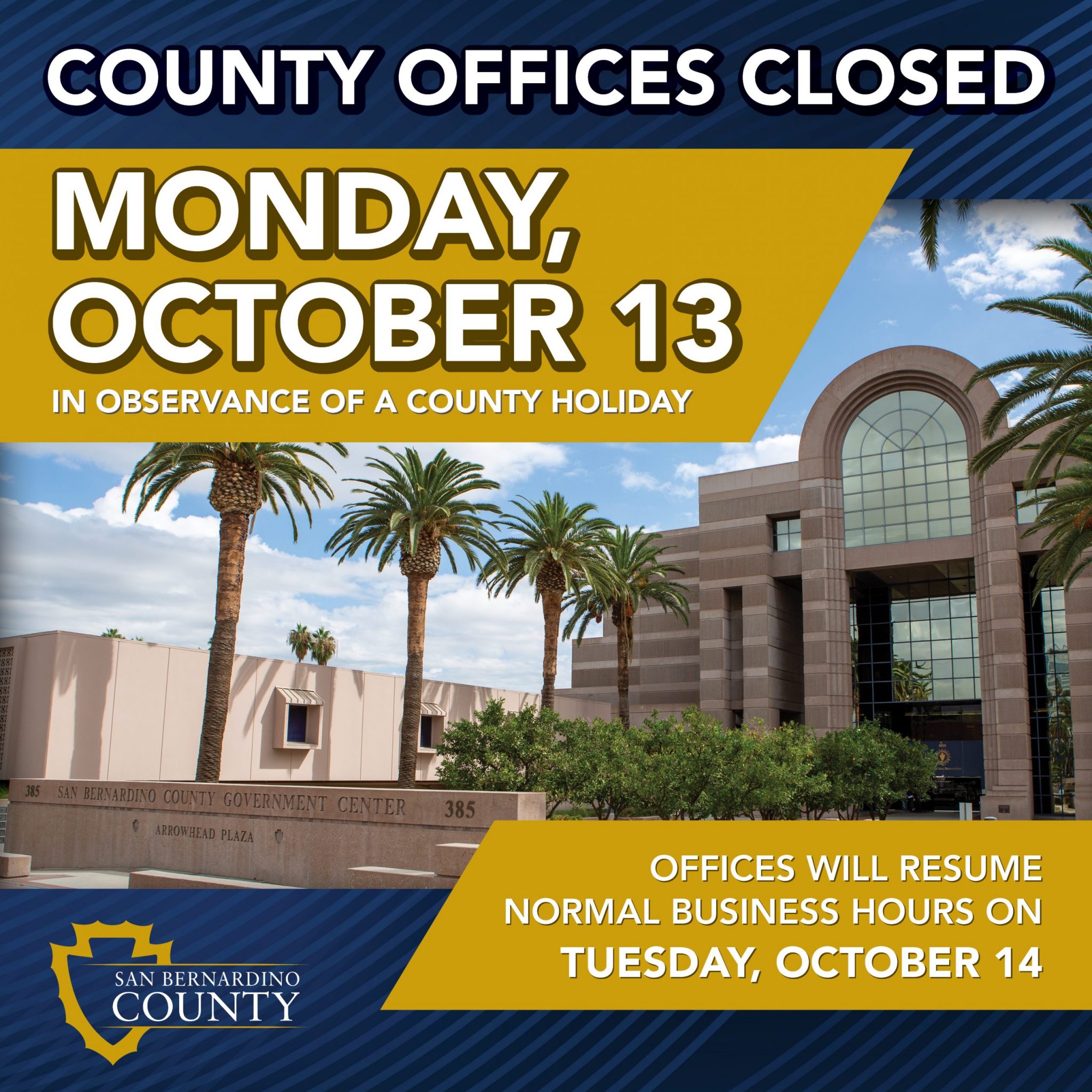 October 13 County Holiday – Offices Closed – Transitional Assistance Department